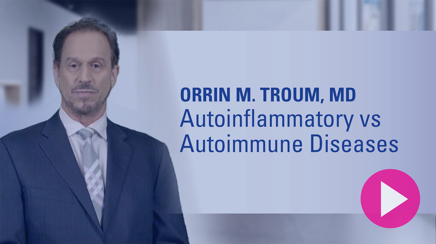 Autoinflammatory vs Autoimmune | Clinical Presentation | Resources for HCPs